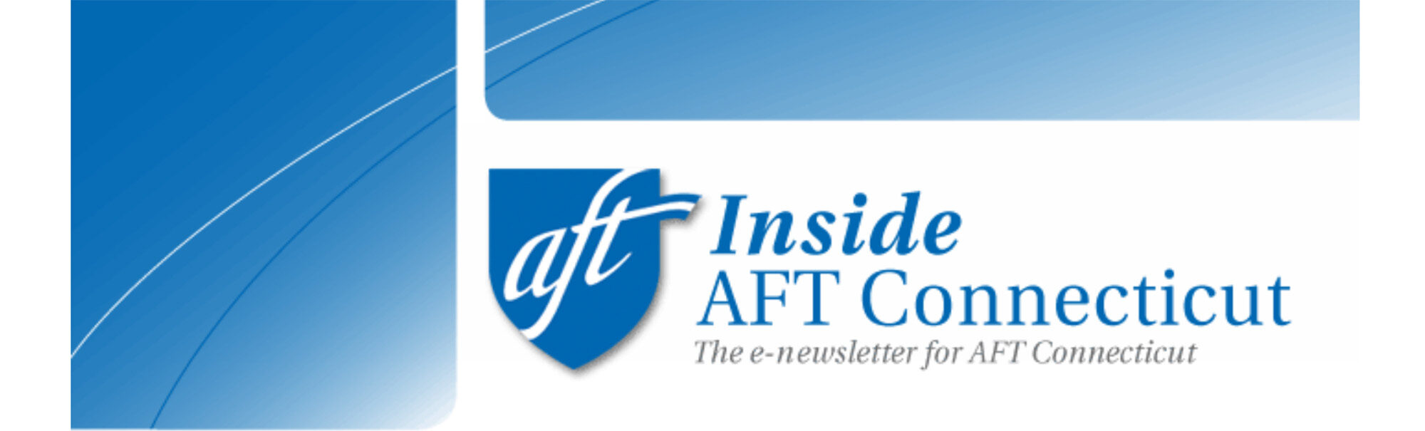 E-Newsletter - AFT Connecticut